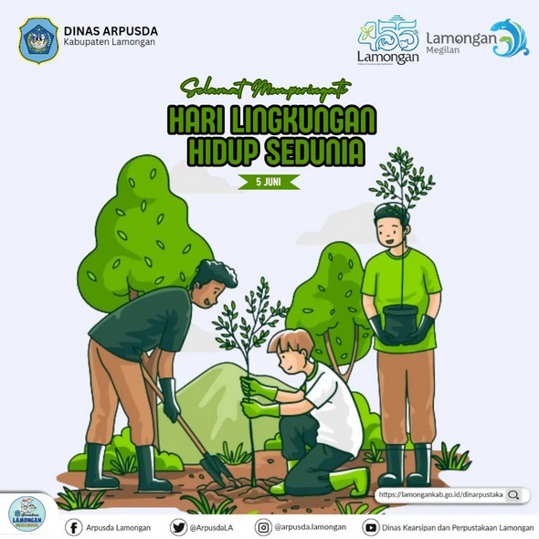 Selamat Hari Lingkungan Hidup Sedunia 2024 | Dinas Kearsipan dan Perpustakaan Daerah Kabupaten ...